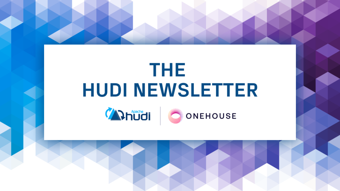 2024 年 9 月 Apache Hudi 社区新闻-腾讯云开发者社区-腾讯云