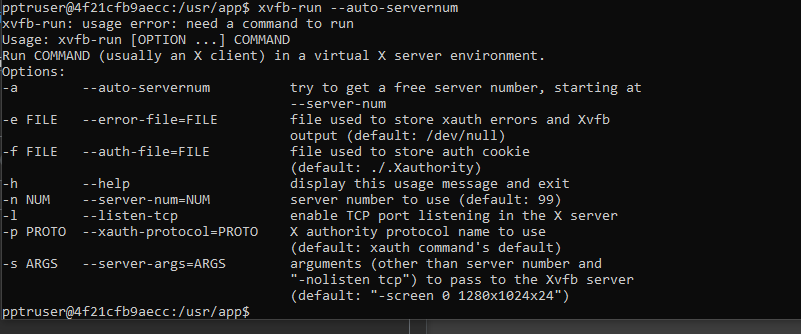 xvfb- run :使用错误:在使用“xvfb-run-auto”之后需要一个运行命令-腾讯云开发者社区-腾讯云